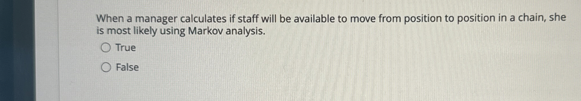 Solved When a manager calculates if staff will be available | Chegg.com