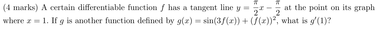 Solved (4 ﻿marks) ﻿A certain differentiable function f ﻿has | Chegg.com