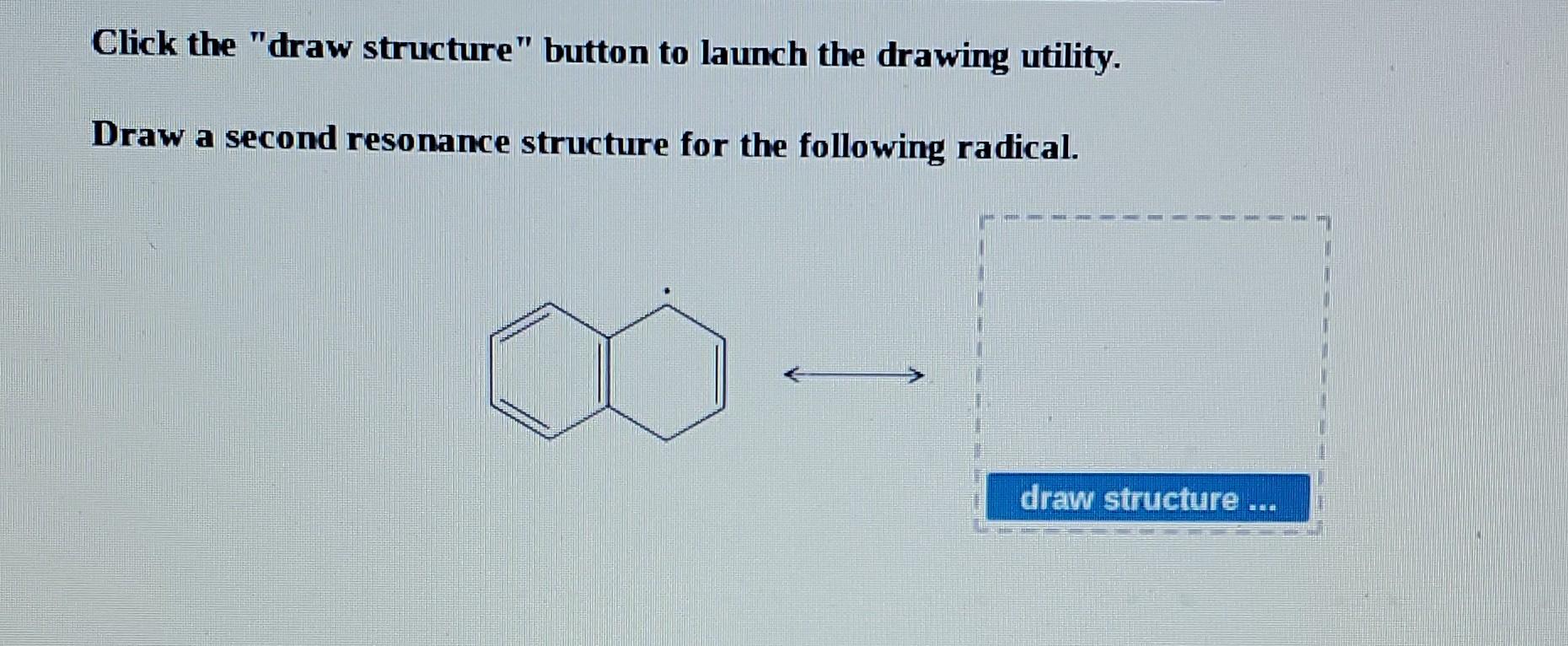 Solved Click the "draw structure" button to launch the | Chegg.com