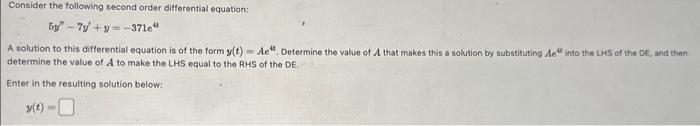 [Solved]: Consider the following second order differential