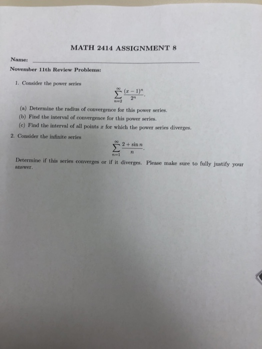 Solved MATH 2414 ASSIGNMENT 8 Name: November 11th Review | Chegg.com