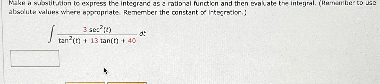 Solved Make a substitution to express the integrand as a | Chegg.com