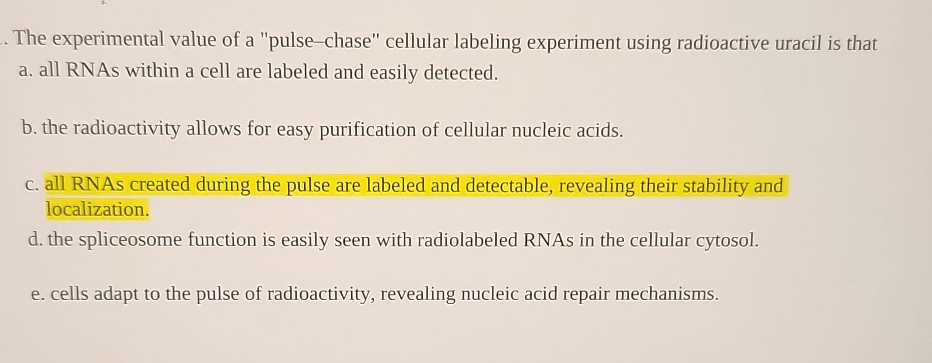 Solved The experimental value of a "pulse-chase" cellular | Chegg.com