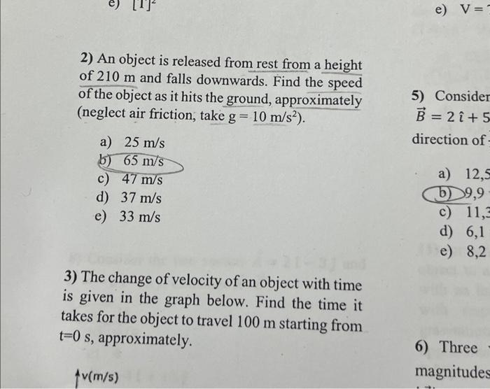 Solved E V 2 An Object Is Released From Rest From A