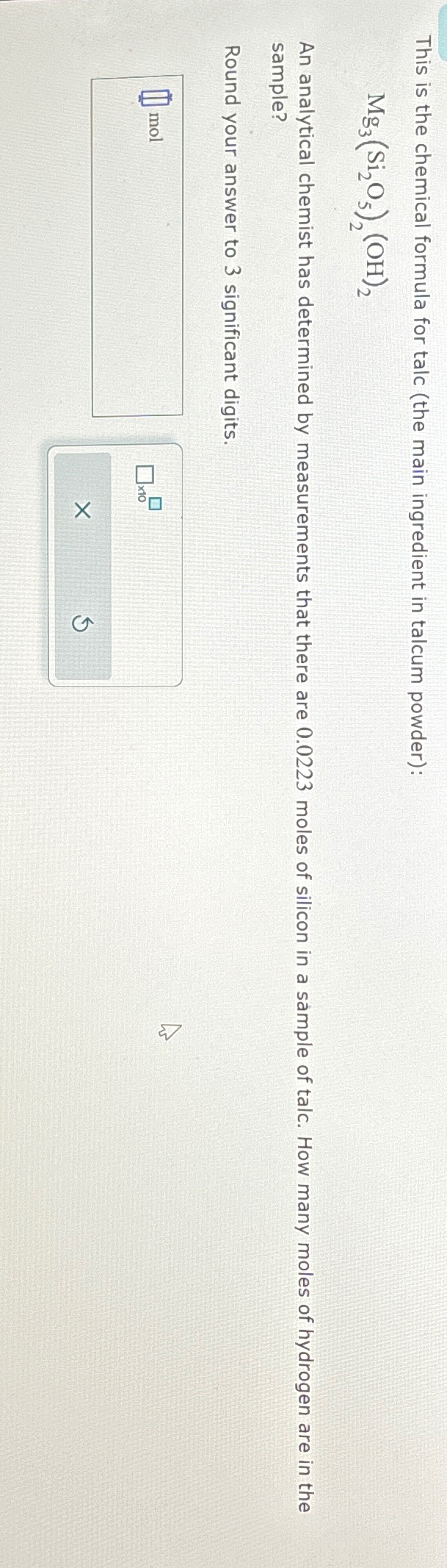Solved This is the chemical formula for talc (the main | Chegg.com