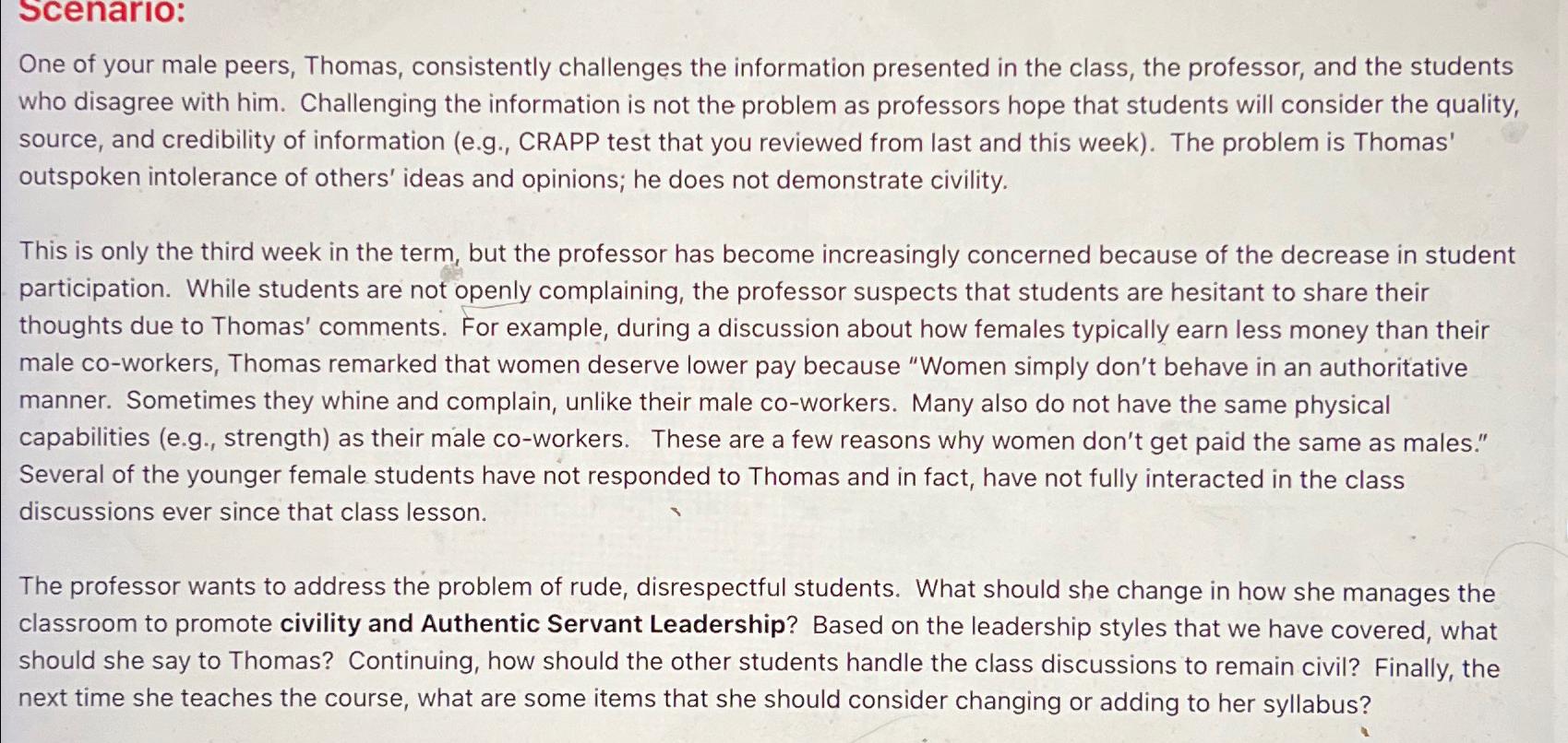 Solved Scenario:One of your male peers, Thomas, consistently | Chegg.com