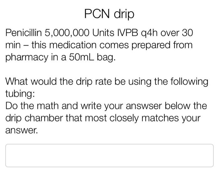 Solved 1/2 NS drip 22 NS IV to run at 125ml/hr What would | Chegg.com