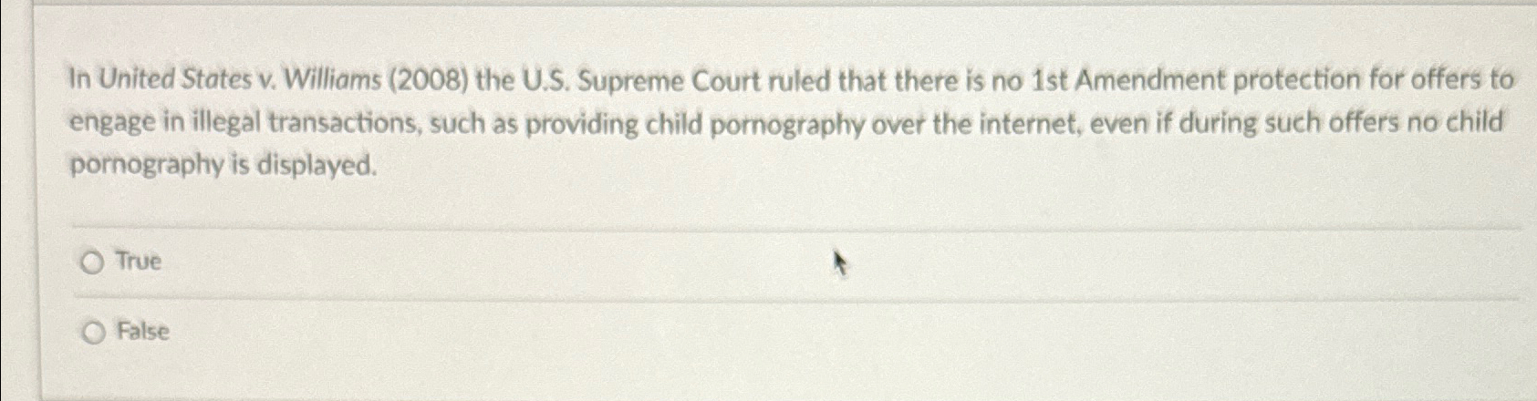 Solved In United States v. ﻿Williams (2008) ﻿the U.S. | Chegg.com