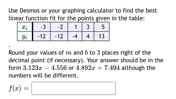 Solved Use Desmos or your graphing calculator to find the | Chegg.com