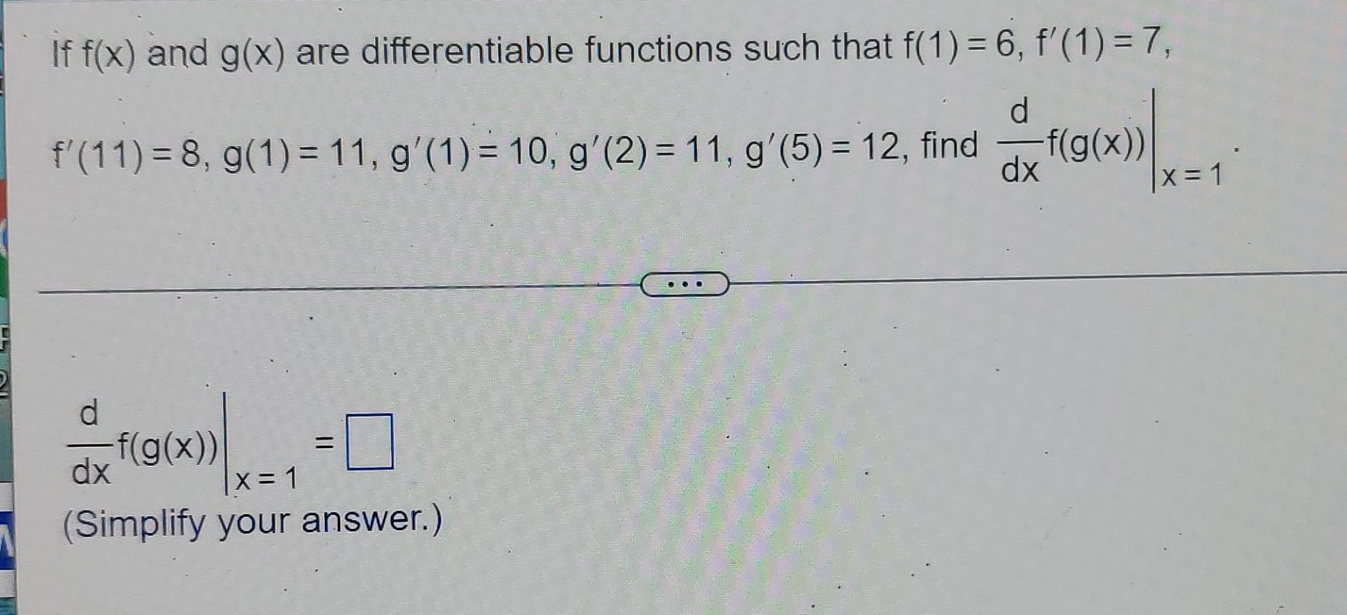 Solved If f(x) and g(x) are differentiable functions such | Chegg.com