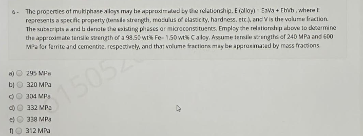 6- ﻿The properties of multiphase alloys may be | Chegg.com