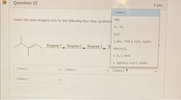 Solved 2 pts Select the best reagent sets for the following | Chegg.com