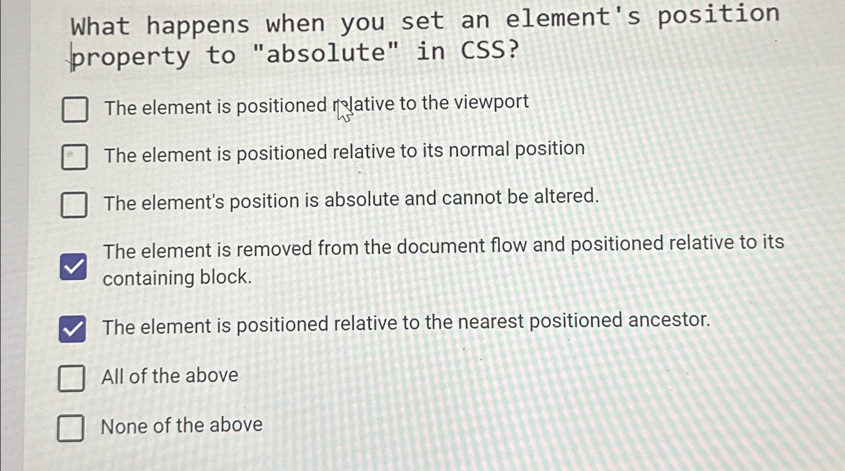 Solved What happens when you set an element's position | Chegg.com