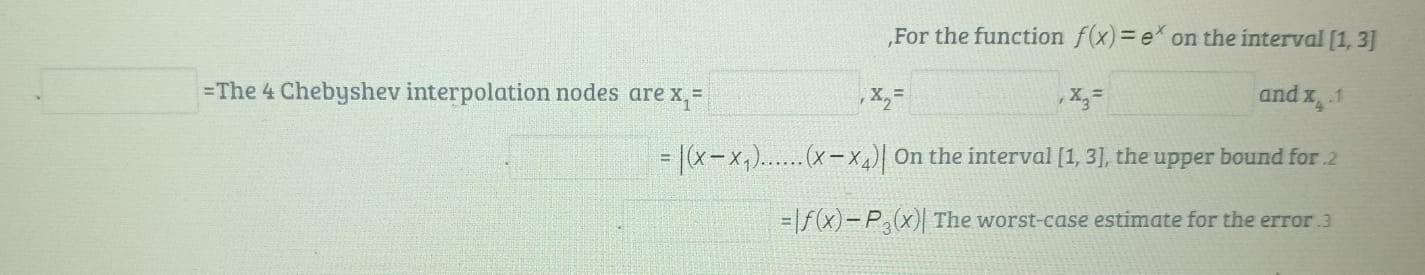 Solved ,For the function f(x)=ex on the interval [1,3] = The | Chegg.com