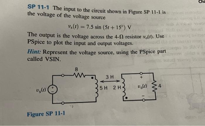 Solved SP 11-1 The input to the circuit shown in Figure SP | Chegg.com