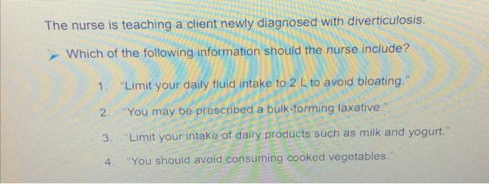 Solved The nurse is teaching a client newly diagnosed with | Chegg.com