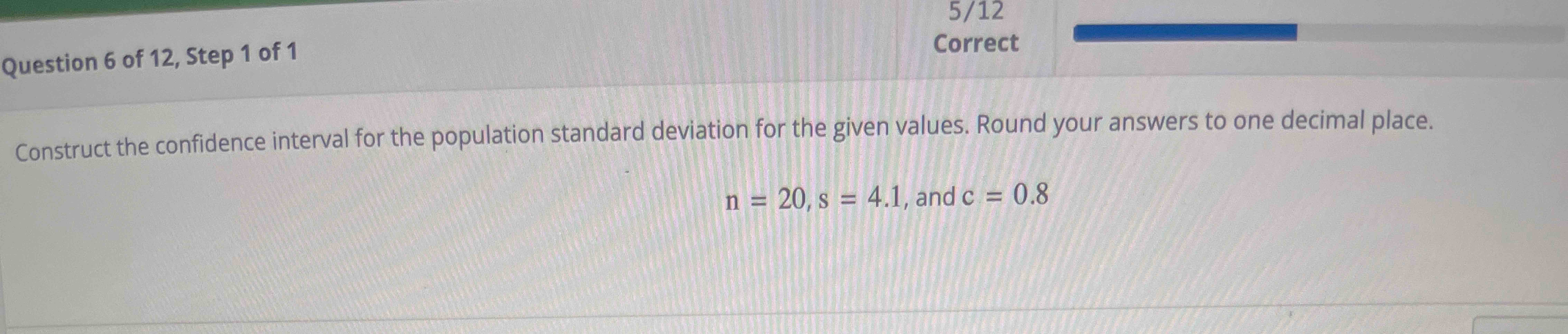 Solved Construct the confidence interval for the population | Chegg.com
