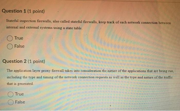 Solved Stateful inspection firewalls, also called stateful | Chegg.com