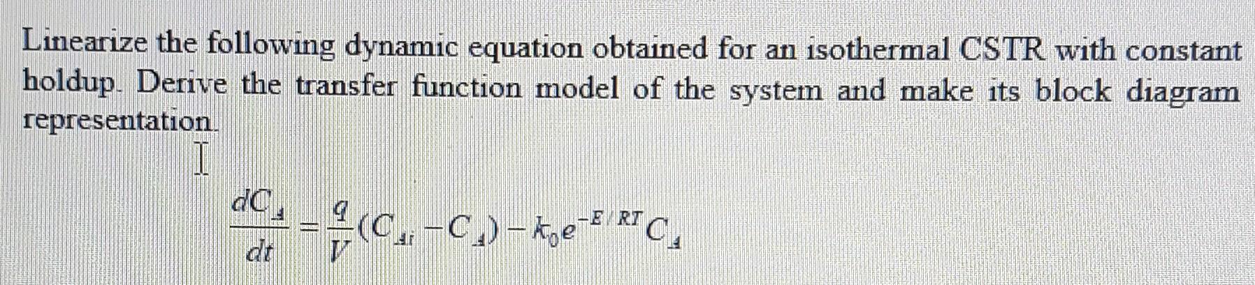 Solved Linearize the following dynamic equation obtained for | Chegg.com
