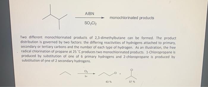 Solved AIBN monochlorinated products SO_C12 Two different | Chegg.com