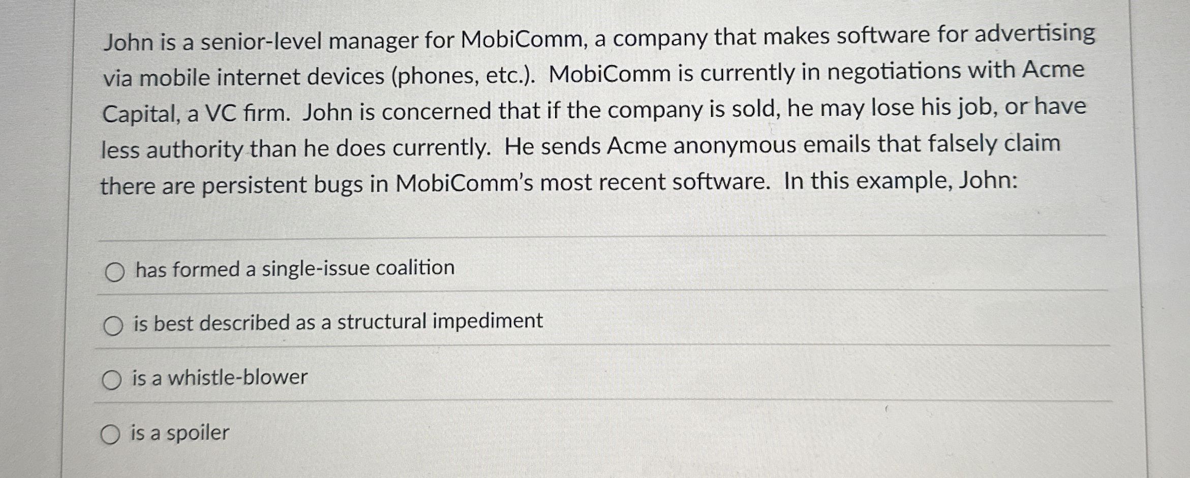 Solved John is a senior-level manager for MobiComm, a | Chegg.com