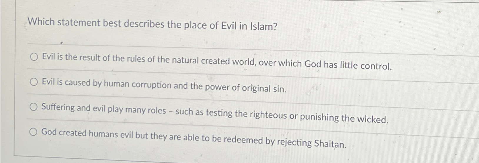 Solved Which statement best describes the place of Evil in | Chegg.com