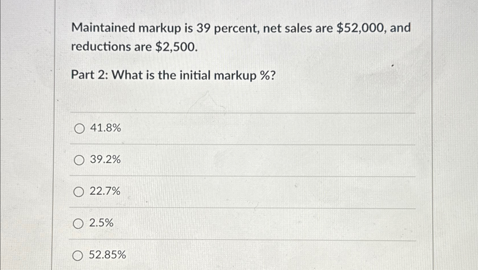 Solved Maintained markup is 39 ﻿percent, net sales are | Chegg.com