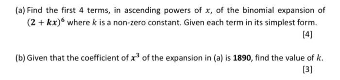 Solved (a) Find the first 4 terms, in ascending powers of x, | Chegg.com