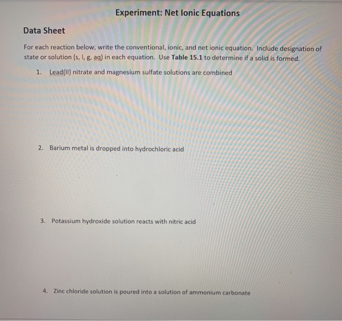Solved Experiment: Net lonic Equations Data Sheet For each | Chegg.com