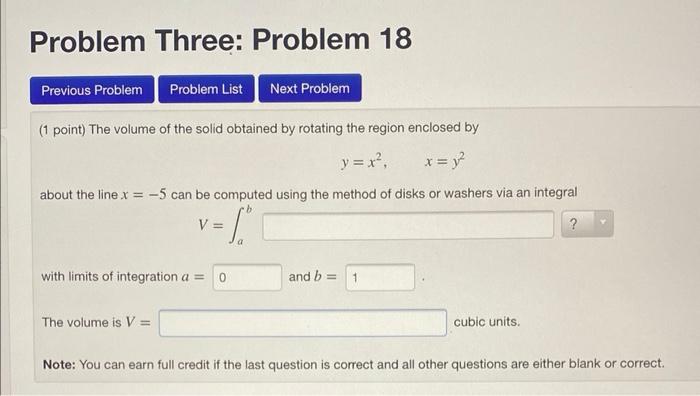 Solved Problem Three: Problem 18 (1 point) The volume of the | Chegg.com