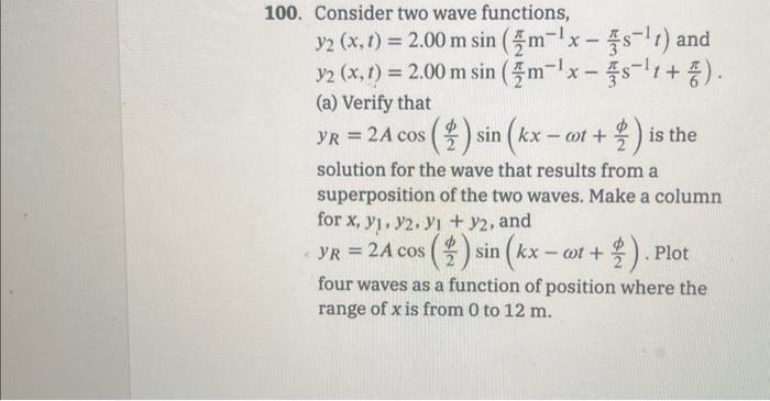Solved 00. Consider two wave functions, y2(x,t)=2.00 msin(2π | Chegg.com