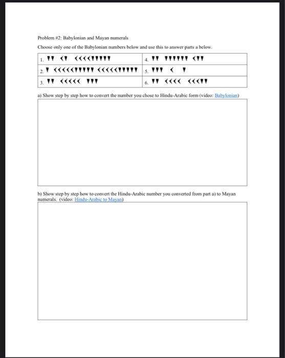 Solved Problem #2: Babylonian and Mayan numerals Choose only | Chegg.com