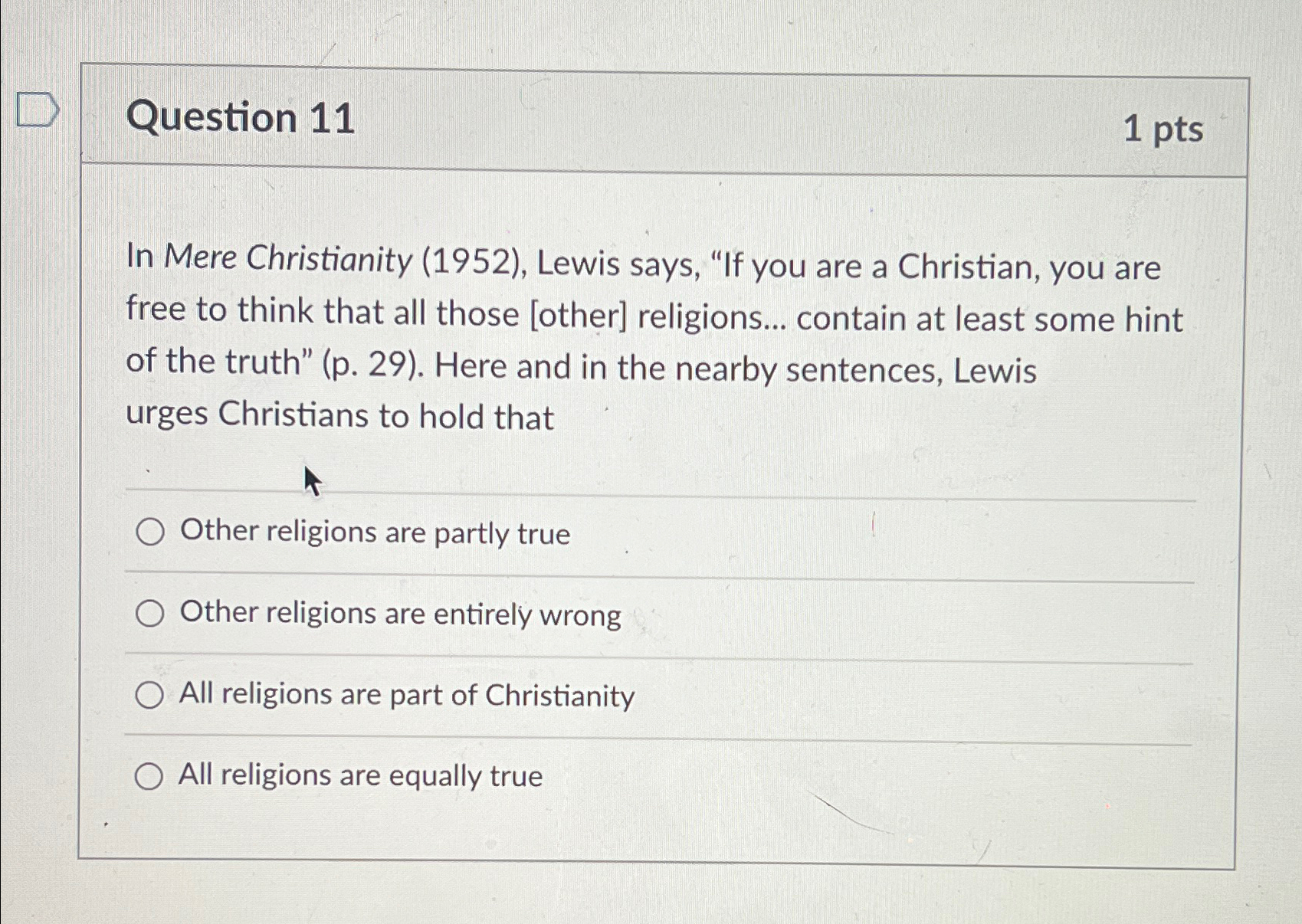 Solved Question 111ptsIn Mere Christianity (1952), ﻿Lewis | Chegg.com