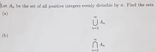 Solved Let An be the set of all positive integers divisible | Chegg.com