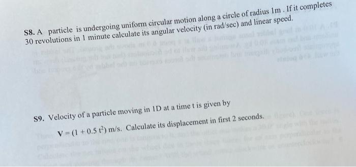 Solved S8. A particle is undergoing uniform circular motion | Chegg.com