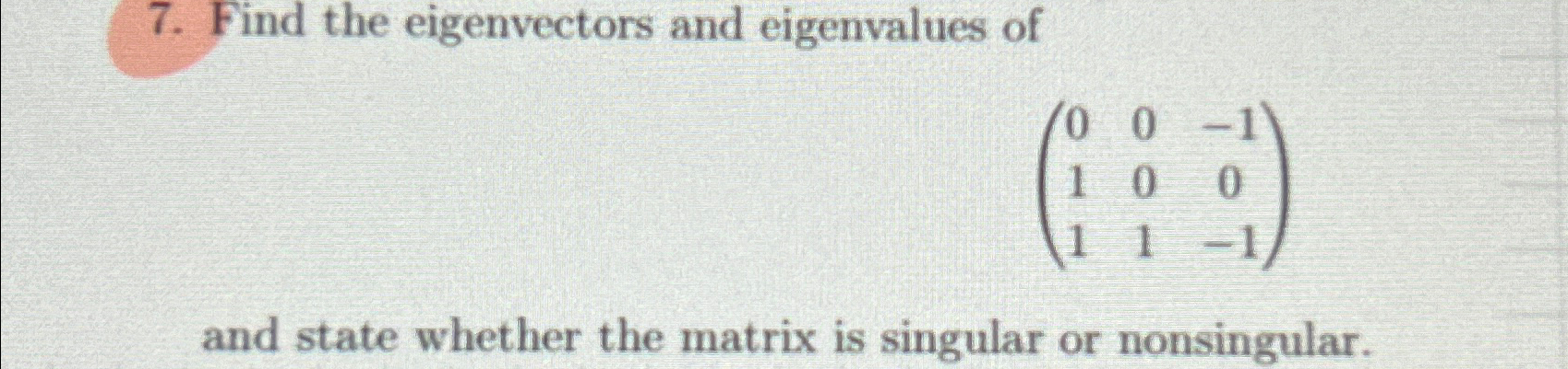 Solved Find the eigenvectors and eigenvalues | Chegg.com
