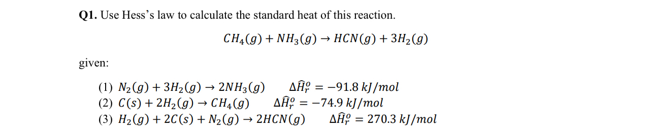 Solved Q1. ﻿Use Hess's law to calculate the standard heat of | Chegg.com