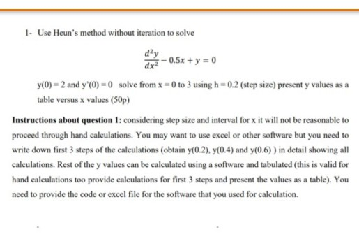 Solved 1. Use Heun's method without iteration to solve dạy | Chegg.com