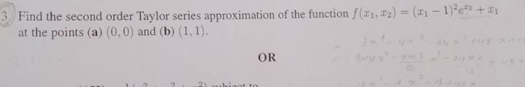Solved Find the second order Taylor series approximation of | Chegg.com