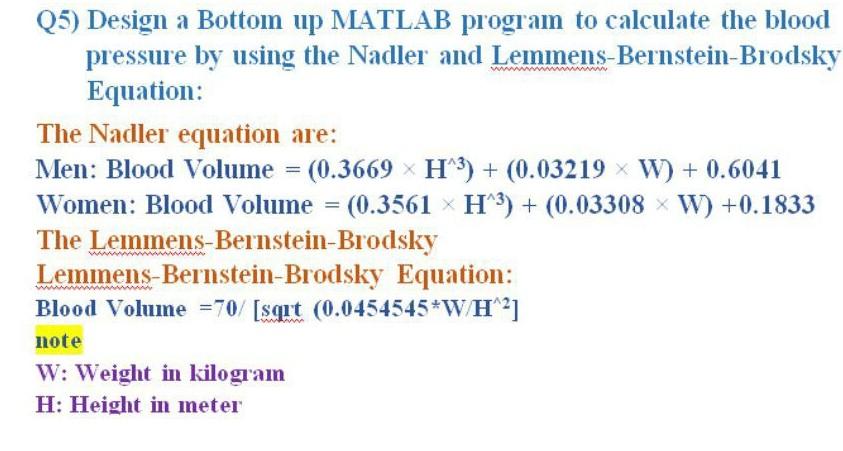 Solved Q5) Design a Bottom up MATLAB program to calculate | Chegg.com