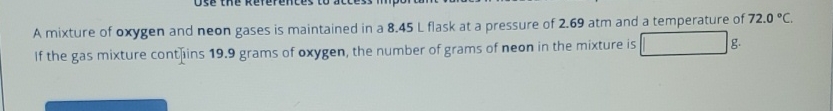 Solved A mixture of oxygen and neon gases is maintained in a | Chegg.com