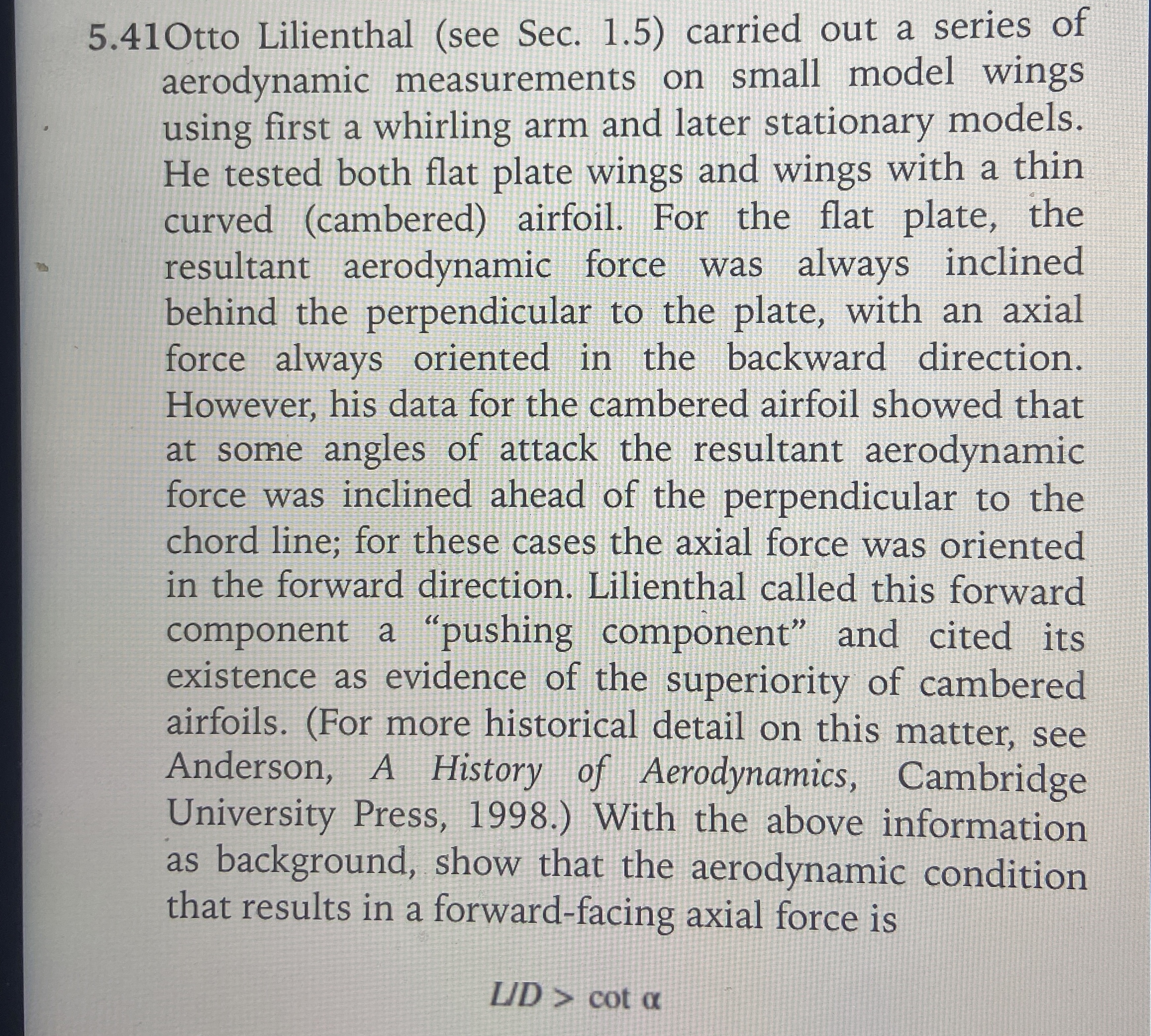 Solved 5.41Otto Lilienthal (see Sec. 1.5) ﻿carried out a | Chegg.com