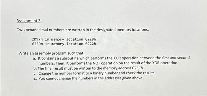 Solved Assignment 3 Two hexadecimal numbers are written in | Chegg.com