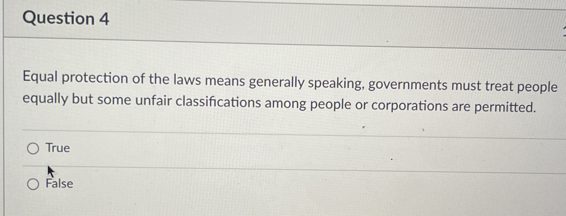 Solved Question 4Equal protection of the laws means | Chegg.com