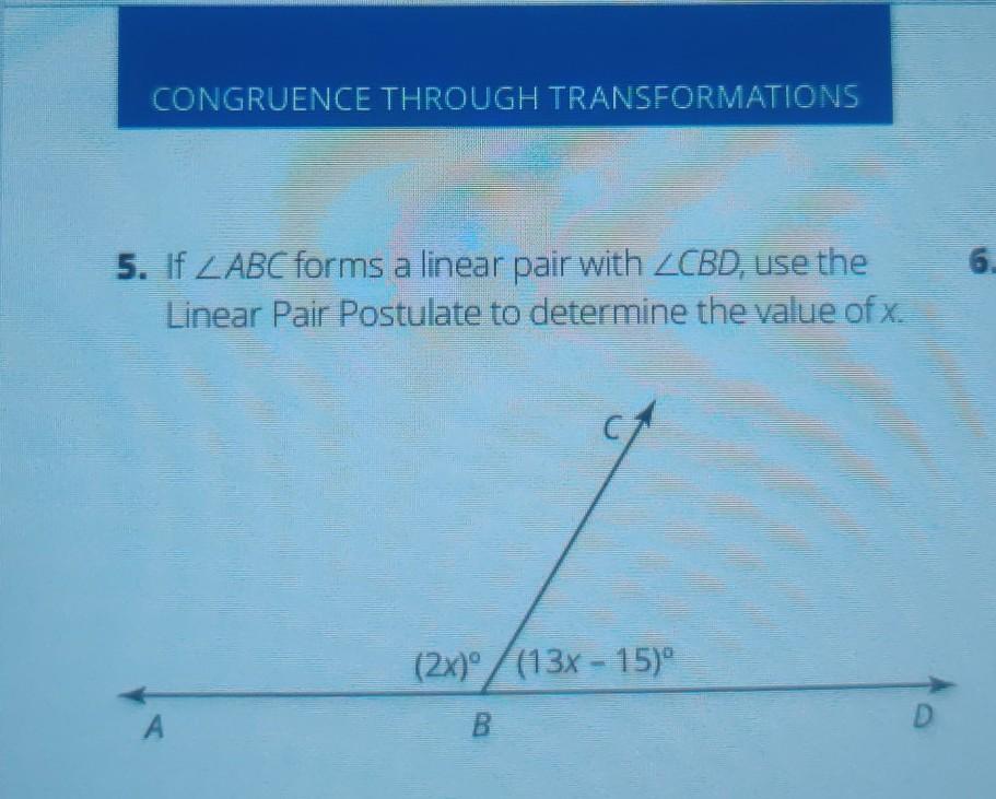 Solved CONGRUENCE THROUGH TRANSFORMATIONS 5. If ZABC forms a | Chegg.com