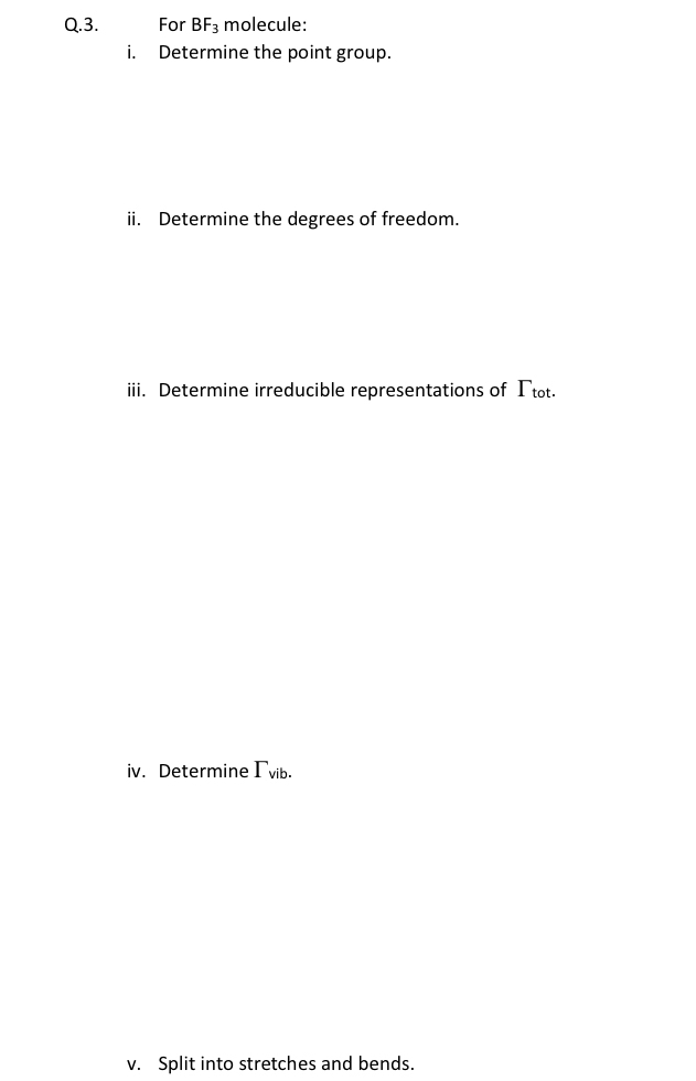 Solved Q.3. ﻿For BF3 ﻿molecule:i. ﻿Determine the point | Chegg.com