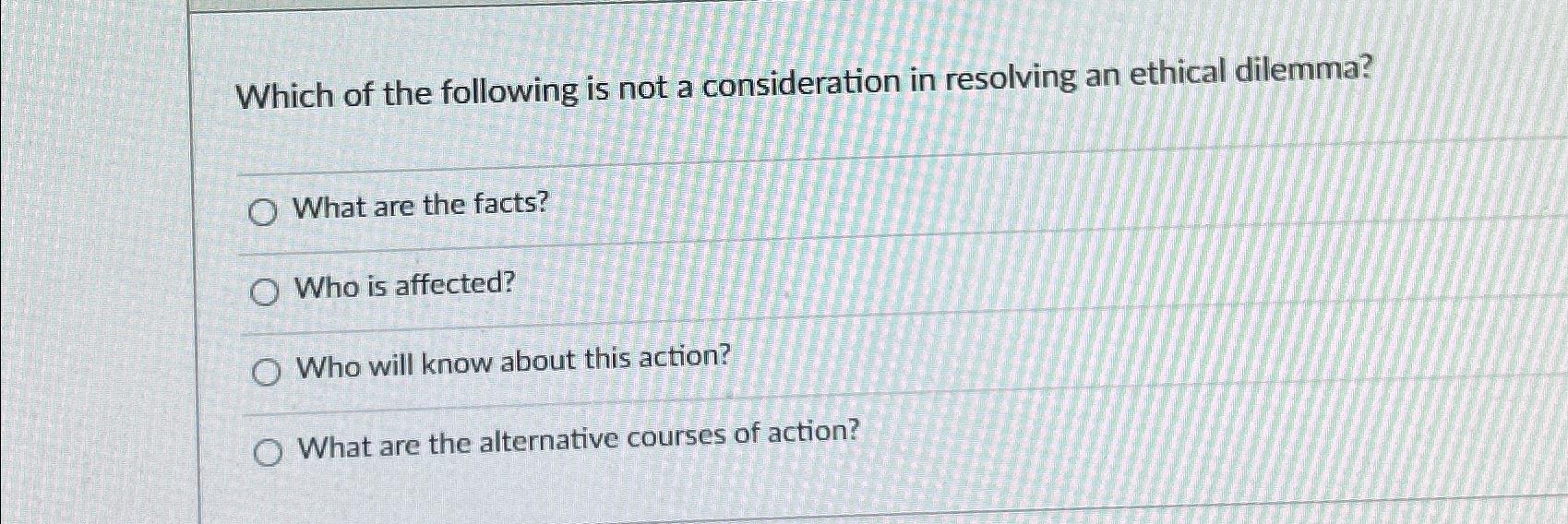 Solved Which of the following is not a consideration in | Chegg.com