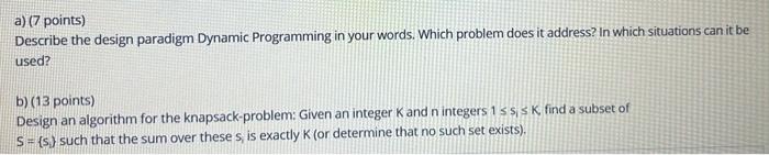 Solved a) (7 points) Describe the design paradigm Dynamic | Chegg.com