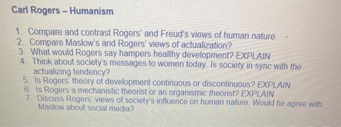 Solved Carl Rogers - Humanism 1. Compare and contrast | Chegg.com