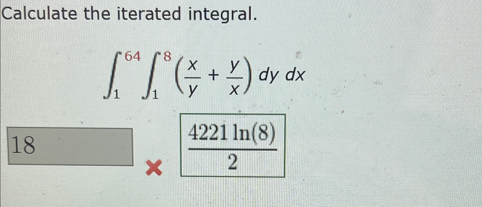 Solved Calculate The Iterated